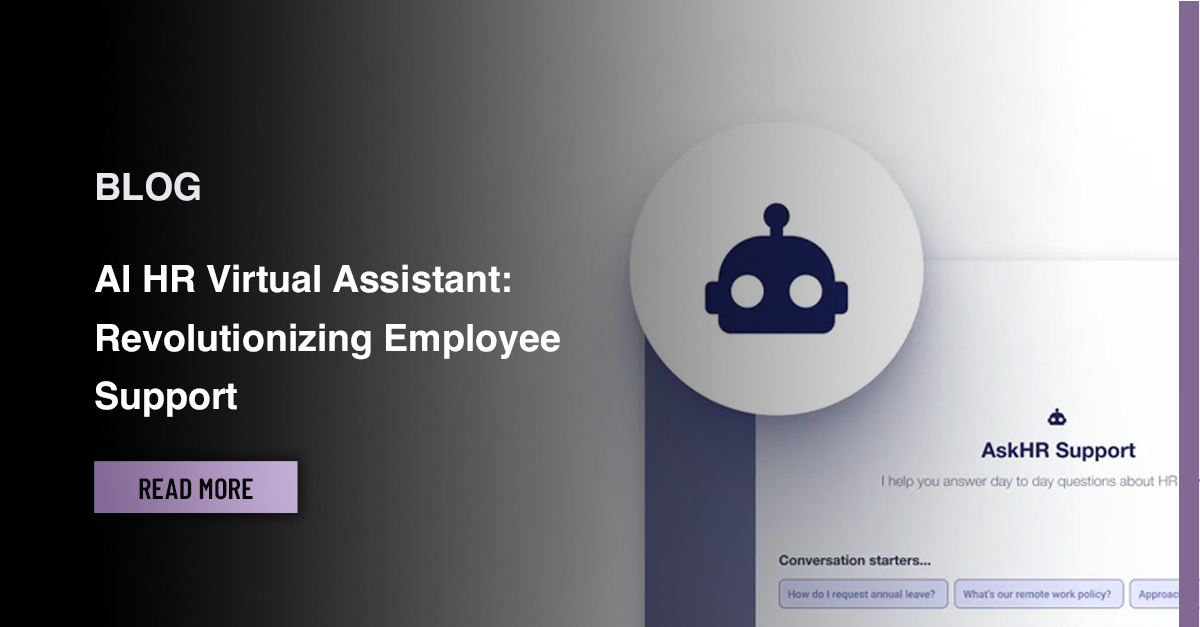 AI HR Virtual Assistant: Revolutionizing Employee Support